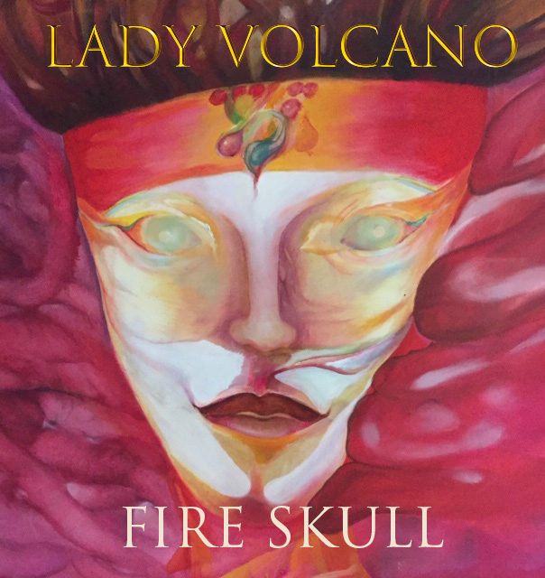 Lady Volcano – Lady Volcano (Sonia Asmahan) is a professional artist ...